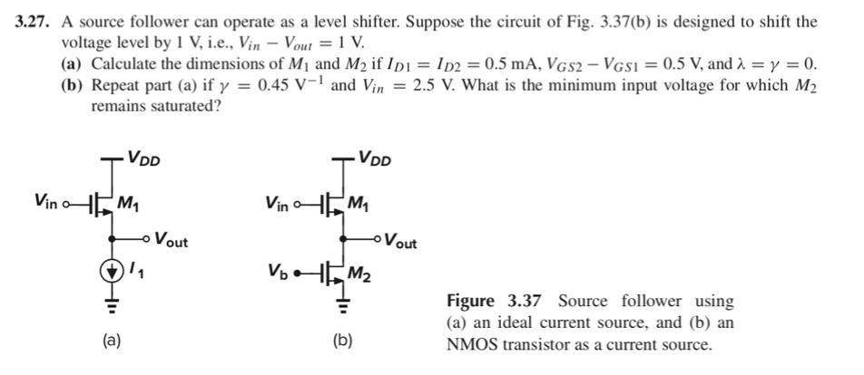 Solved 3.27. A source follower can operate as a level | Chegg.com