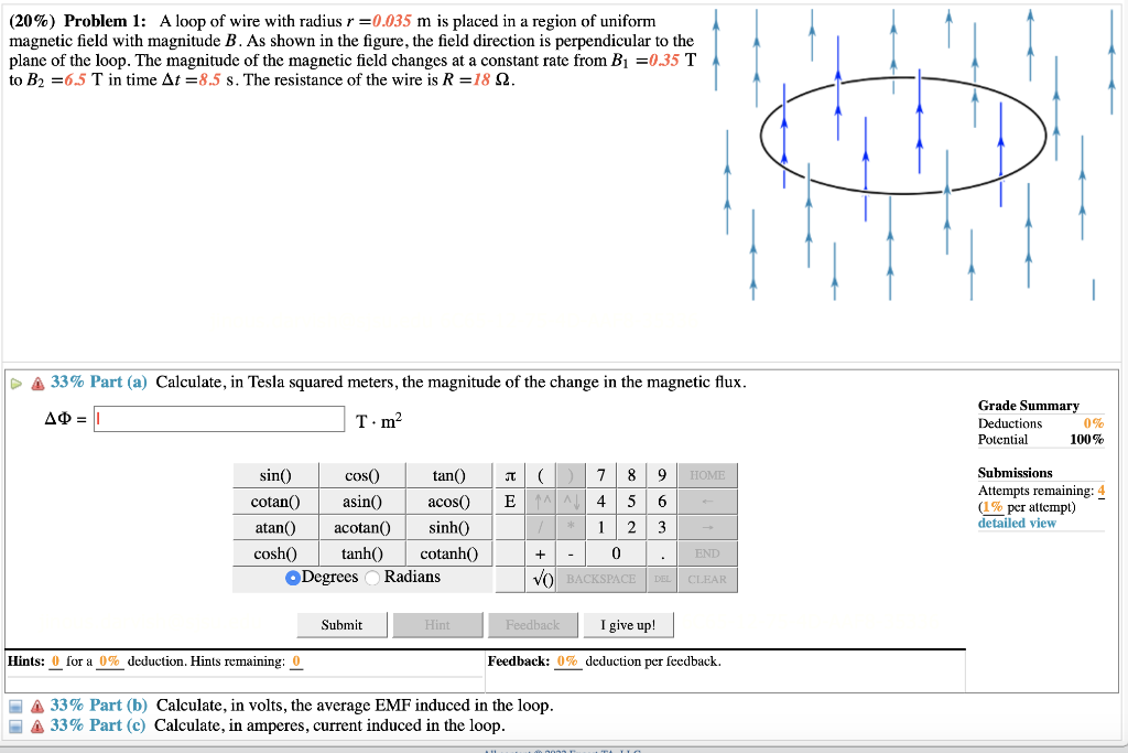 Solved (20\%) Problem 1: A loop of wire with radius r=0.035 | Chegg.com