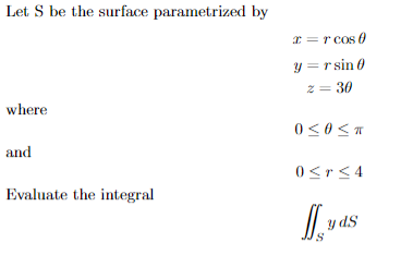 Solved Let S be the surface parametrized by where and | Chegg.com