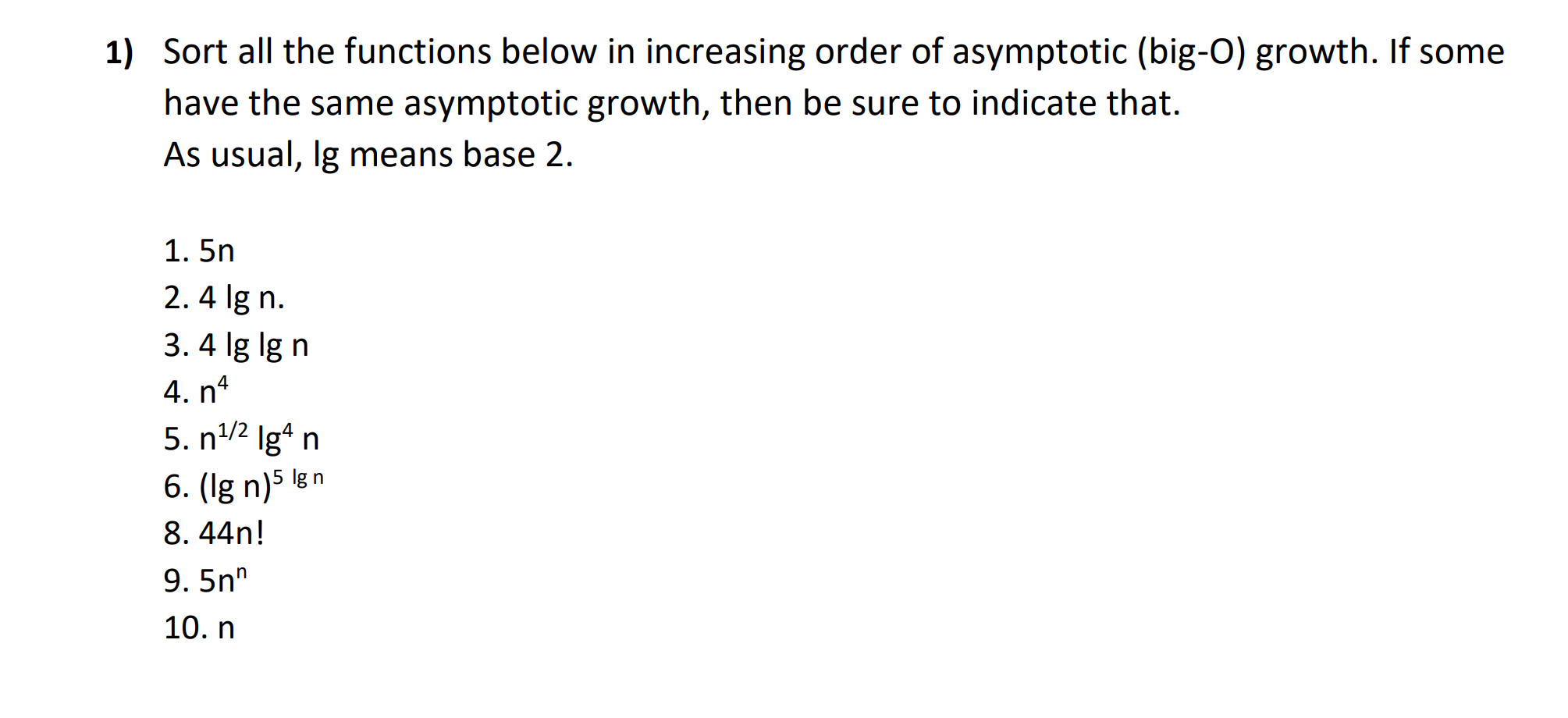 Solved 1) Sort all the functions below in increasing order | Chegg.com
