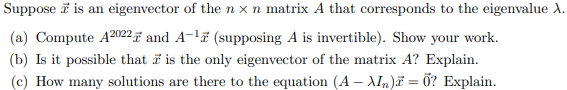 Suppose vec(x) ﻿is an eigenvector of the n×n ﻿matrix | Chegg.com