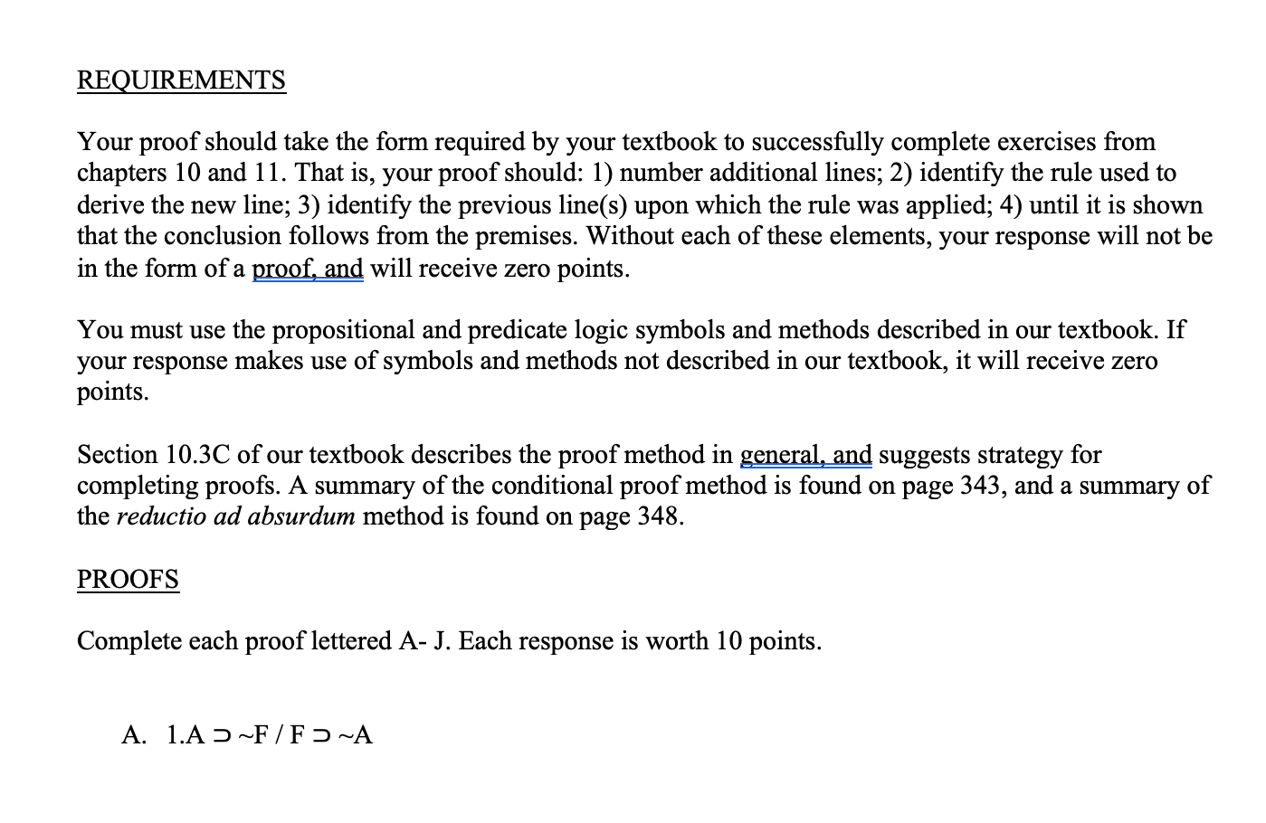 REQUIREMENTS Your proof should take the form required | Chegg.com