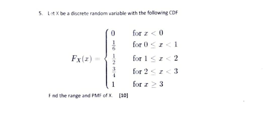 Solved 5. Let X be a discrete random variable with the | Chegg.com