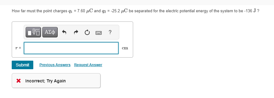 Solved How far must the point charges q1=7.60μC and | Chegg.com