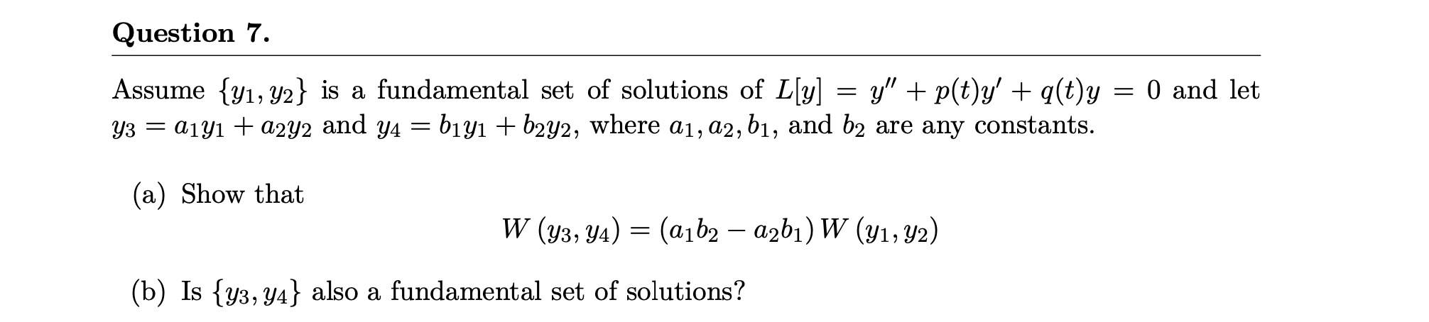 Solved Question 7. = O and let Assume {y1, y2} is a | Chegg.com