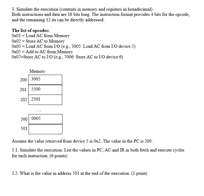 Solved 3. Simulate the execution (contents in memory and | Chegg.com