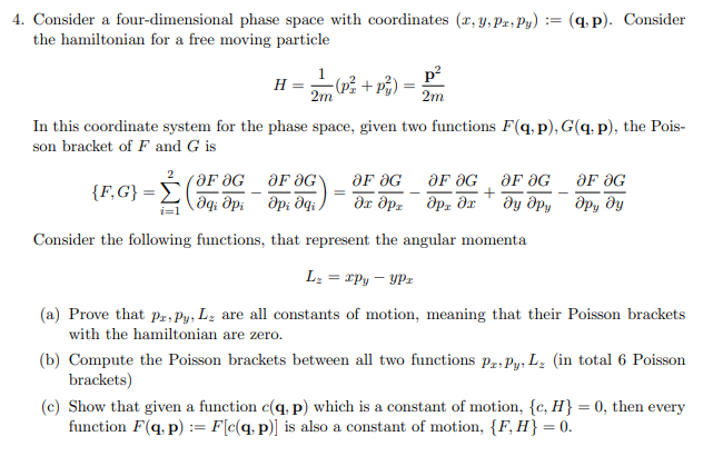 Solved 2 + i=1 4. Consider a four-dimensional phase space | Chegg.com
