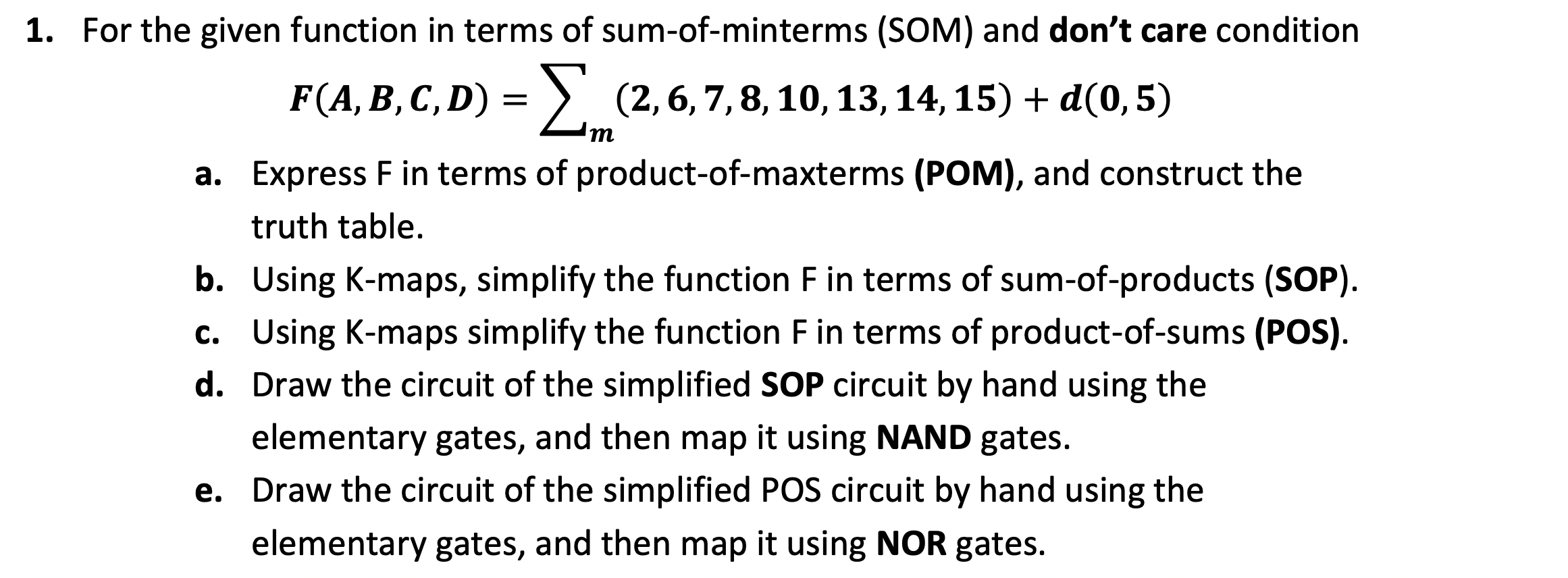 Solved For the given function in terms of sum-of-minterms | Chegg.com