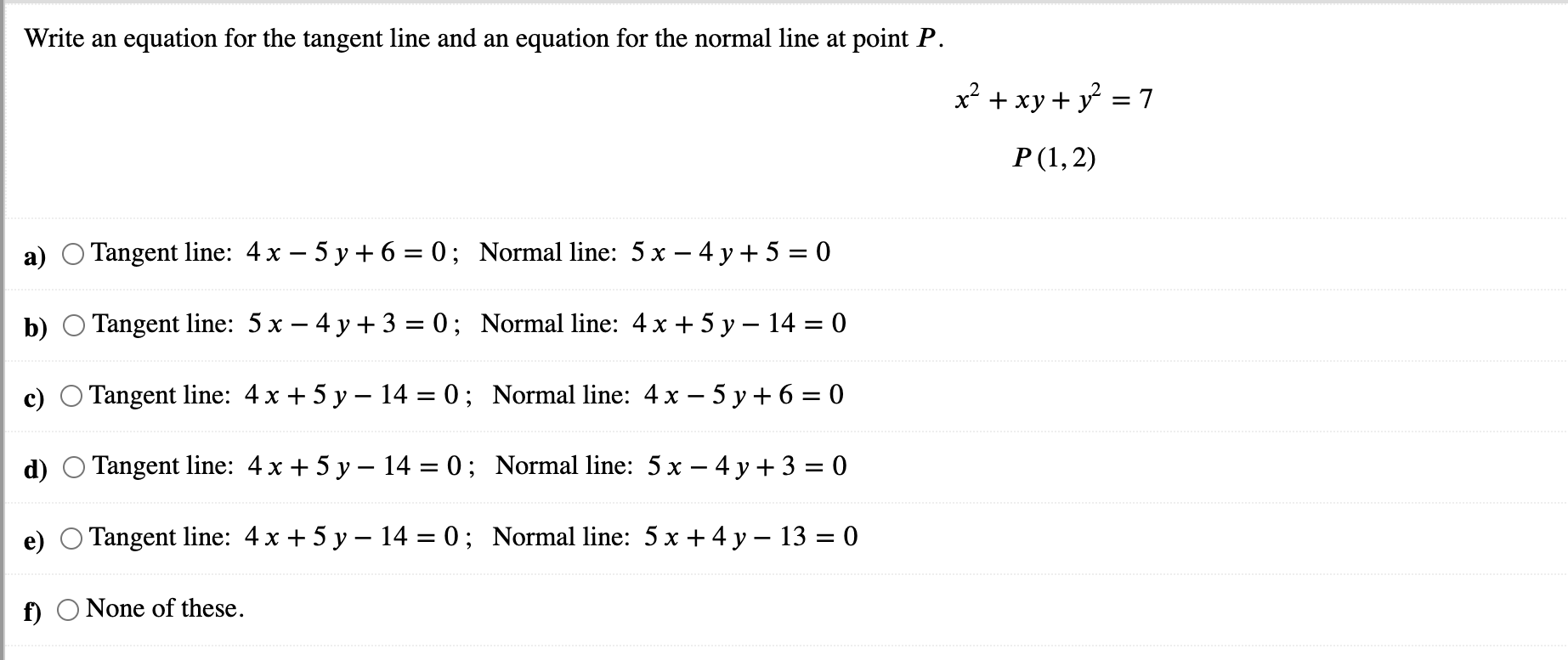 Solved Write an equation for the tangent line and an | Chegg.com
