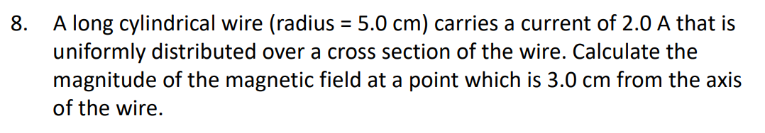 Solved A long cylindrical wire (radius =5.0 cm ) carries a | Chegg.com