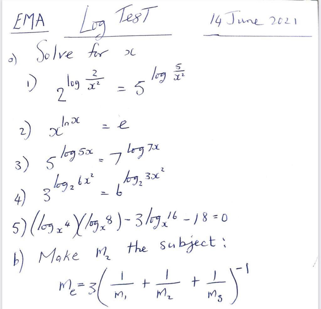 Solved 14 June 2021 EMA Log Test Solve for a log log 2 ܐ 2 = | Chegg.com