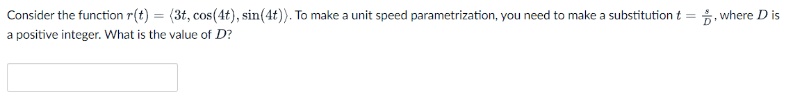 Solved Consider the function r(t)= 3t,cos(4t),sin(4t) . To | Chegg.com