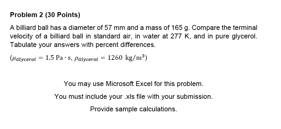 Solved Problem 2 (30 Points) A billiard ball has a diameter | Chegg.com