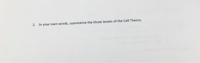 Solved 2. In your own words, summarize the three tenets of | Chegg.com
