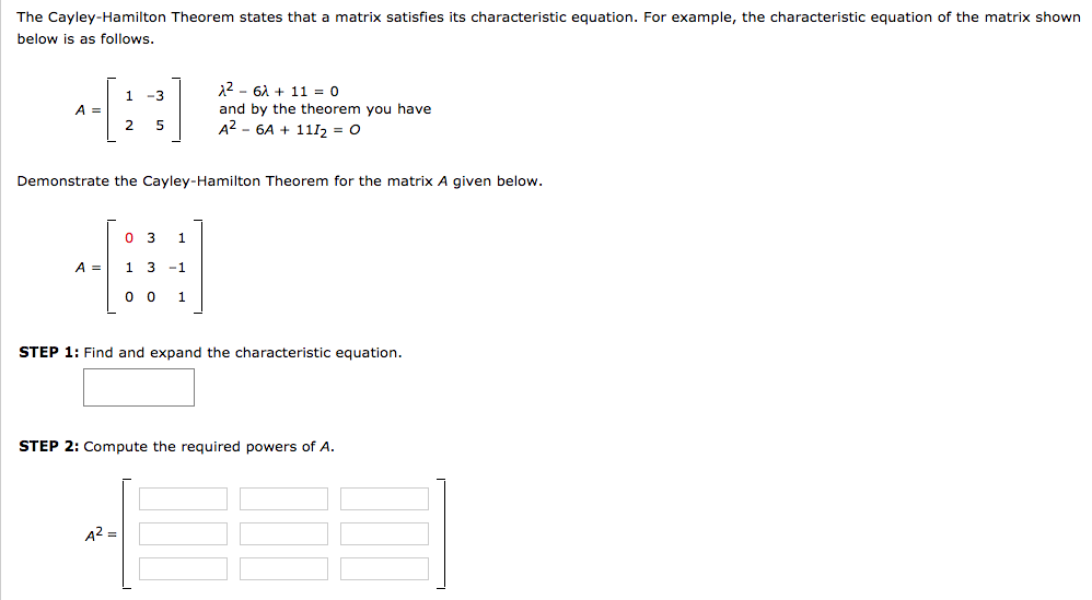 Solved The Cayley-Hamilton Theorem states that a matrix | Chegg.com