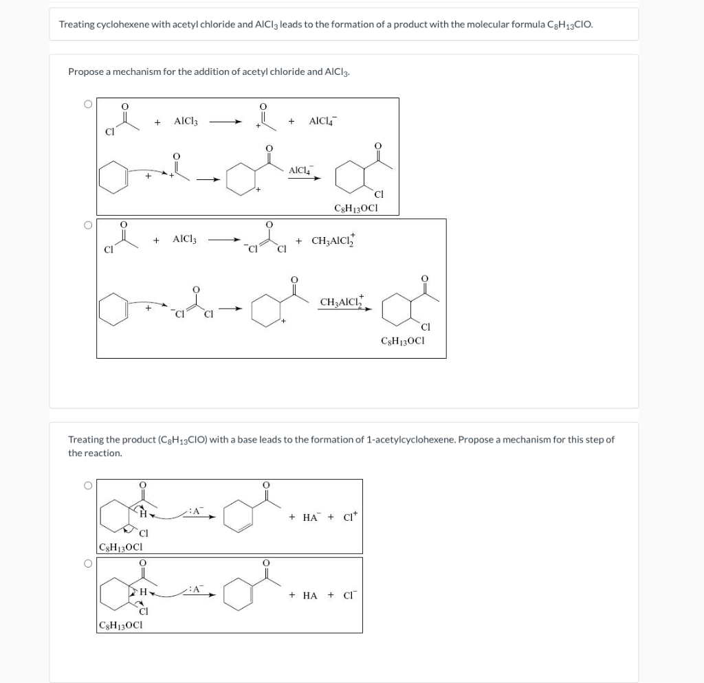 Solved Treating cyclohexene with acetyl chloride and AlCl3 | Chegg.com