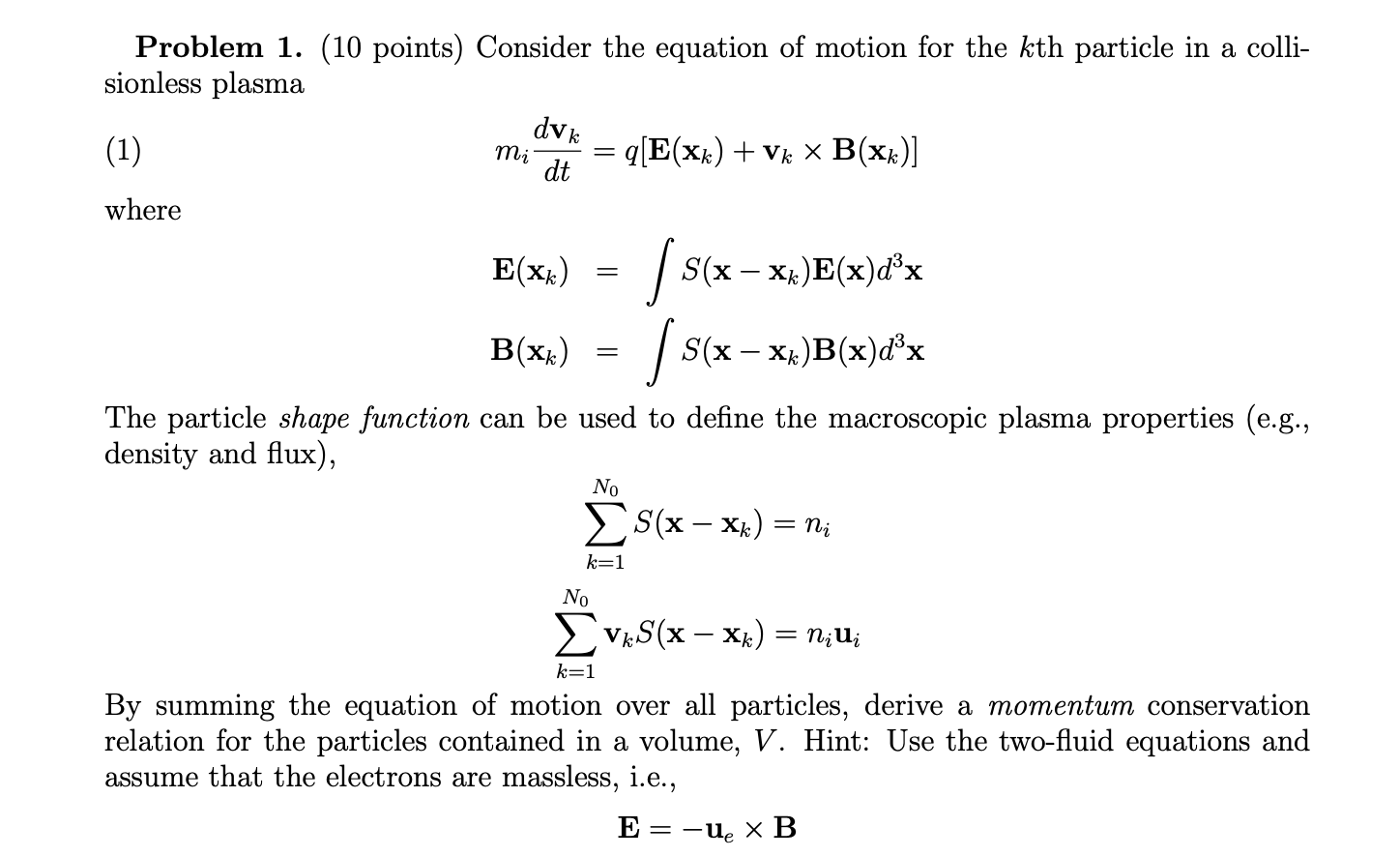 Solved The particle shape function can be used to define the | Chegg.com