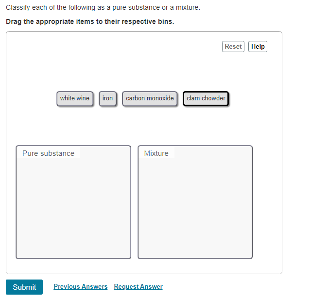 Solved Classify each of the following as a pure substance or | Chegg.com