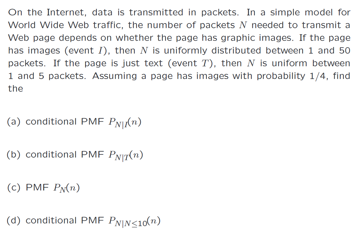 Solved On the Internet, data is transmitted in packets. In a | Chegg.com