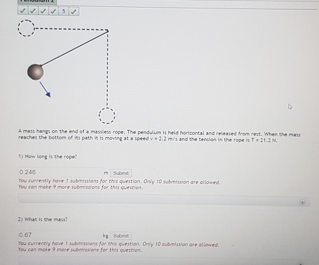 Solved A mass hangs on the end of a massless rope. The | Chegg.com