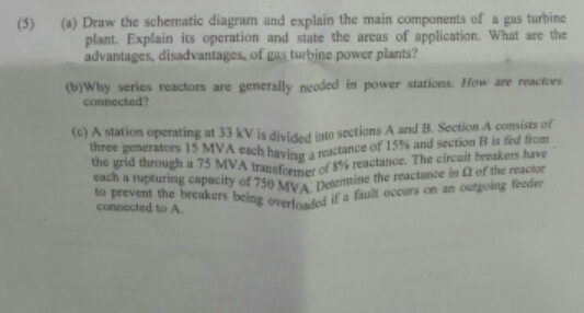 Solved (a) Draw the schematic diagram and explain the main | Chegg.com