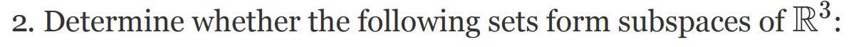 Solved 2 Determine Whether The Following Sets Form