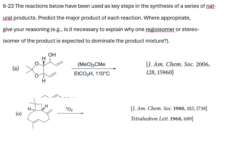 Solved 6-23 ﻿The reactions below have been used as key steps | Chegg.com