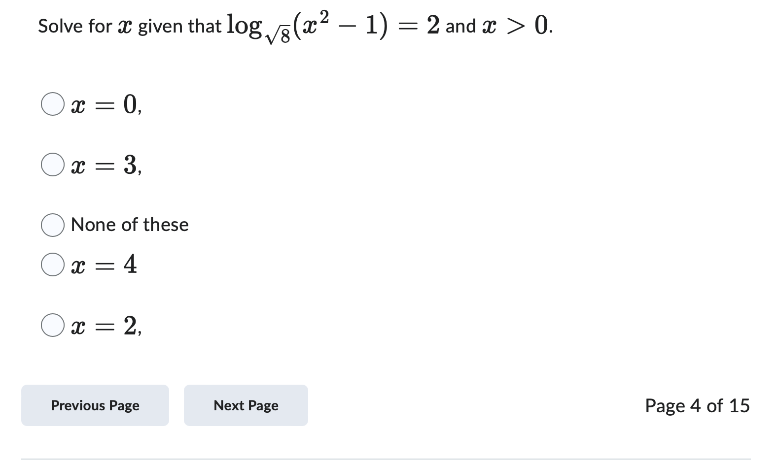 Solved e for x given that log8(x2−1)=2 x=0x=3 None of these | Chegg.com