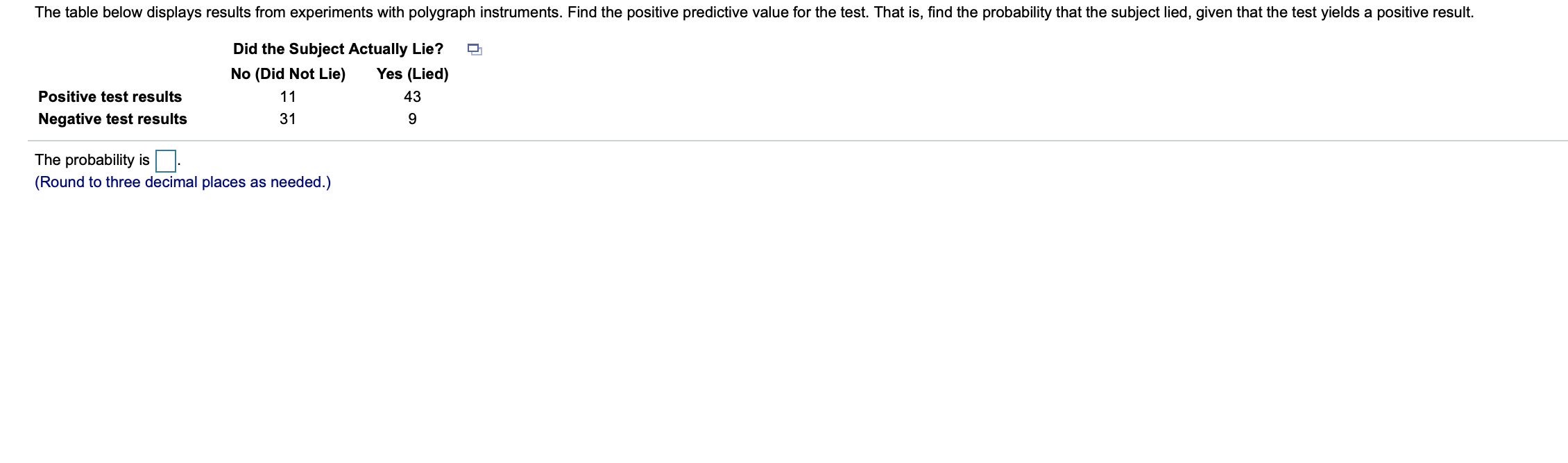 Solved The table below displays results from experiments | Chegg.com
