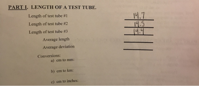 Solved PART I. LENGTH OF A TEST TUBE. Length of test tube #1 | Chegg.com