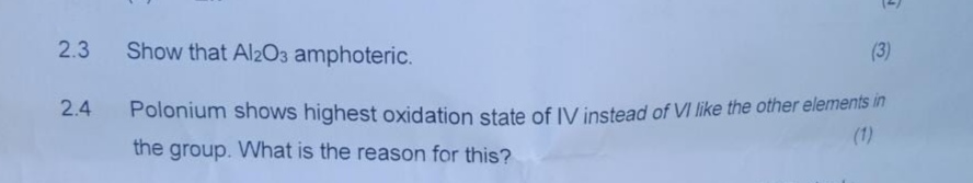 Solved 2.3 Show that Al2O3 amphoteric. (3) 2.4 Polonium | Chegg.com