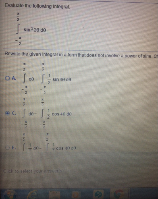 Solved Evaluate the following integral. pi/2 integral sin^2 | Chegg.com