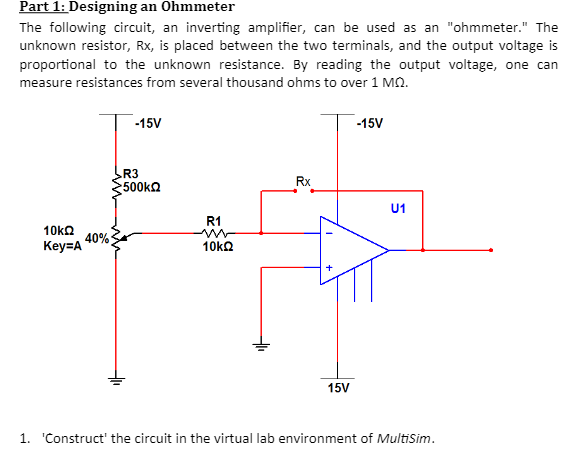 Solved Part 1: Designing an Ohmmeter The following circuit, | Chegg.com