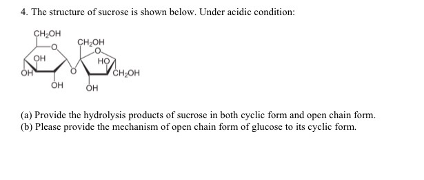 Solved The structure of sucrose is shown below. Under acidic | Chegg.com