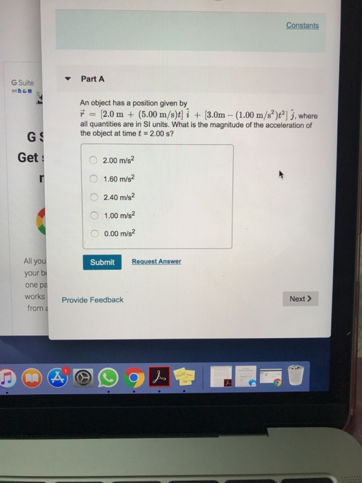 Solved Constants Part A G Suite An object has a position | Chegg.com