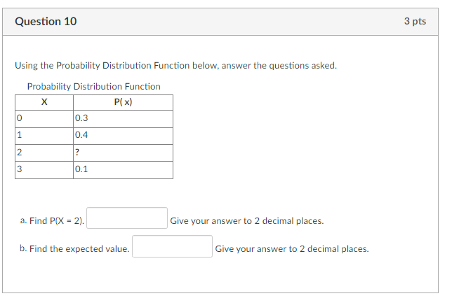 Solved Question 10 Using the Probability Distribution | Chegg.com