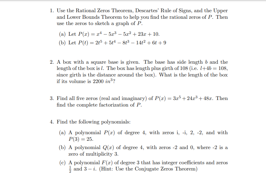 Solved 1. Use the Rational Zeros Theorem, Descartes' Rule of | Chegg.com