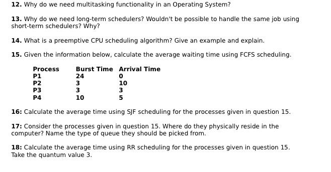 Solved Why do we need multitasking functionality in an | Chegg.com