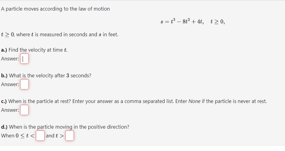 Solved A particle moves according to the law of | Chegg.com