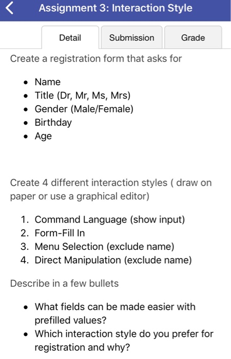 Assignment 3: Interaction Style Grade Detail | Chegg.com