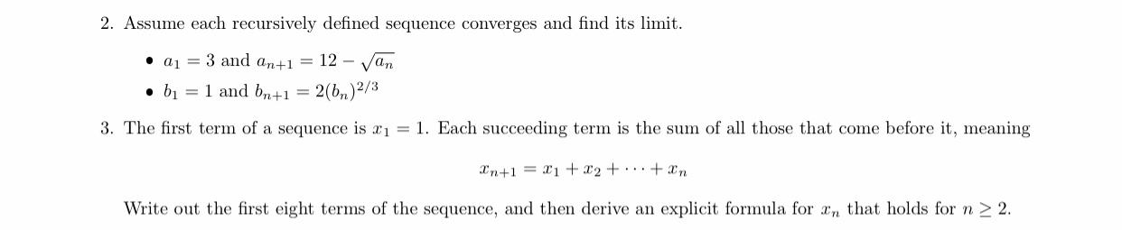 Solved 2. Assume each recursively defined sequence converges | Chegg.com