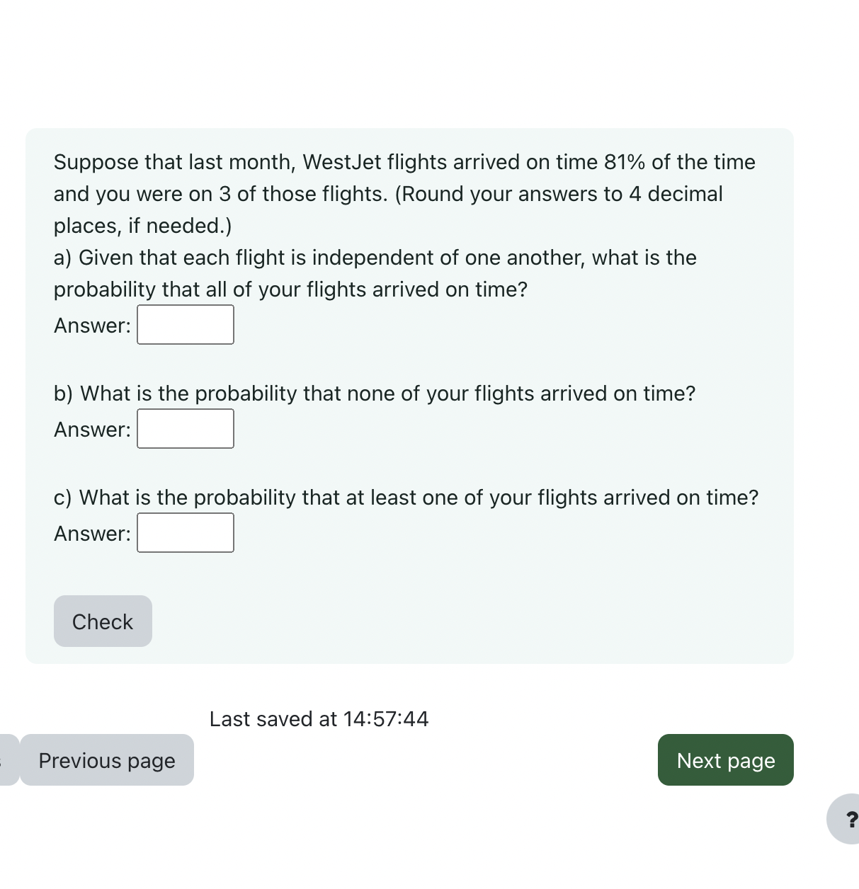Solved Suppose that last month, WestJet flights arrived on | Chegg.com