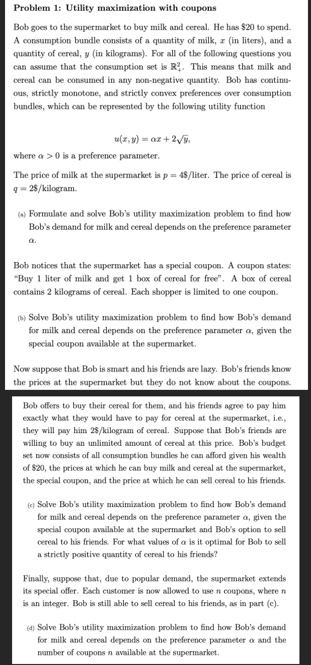 Solved Problem 1: Utility maximization with coupons Bob goes | Chegg.com