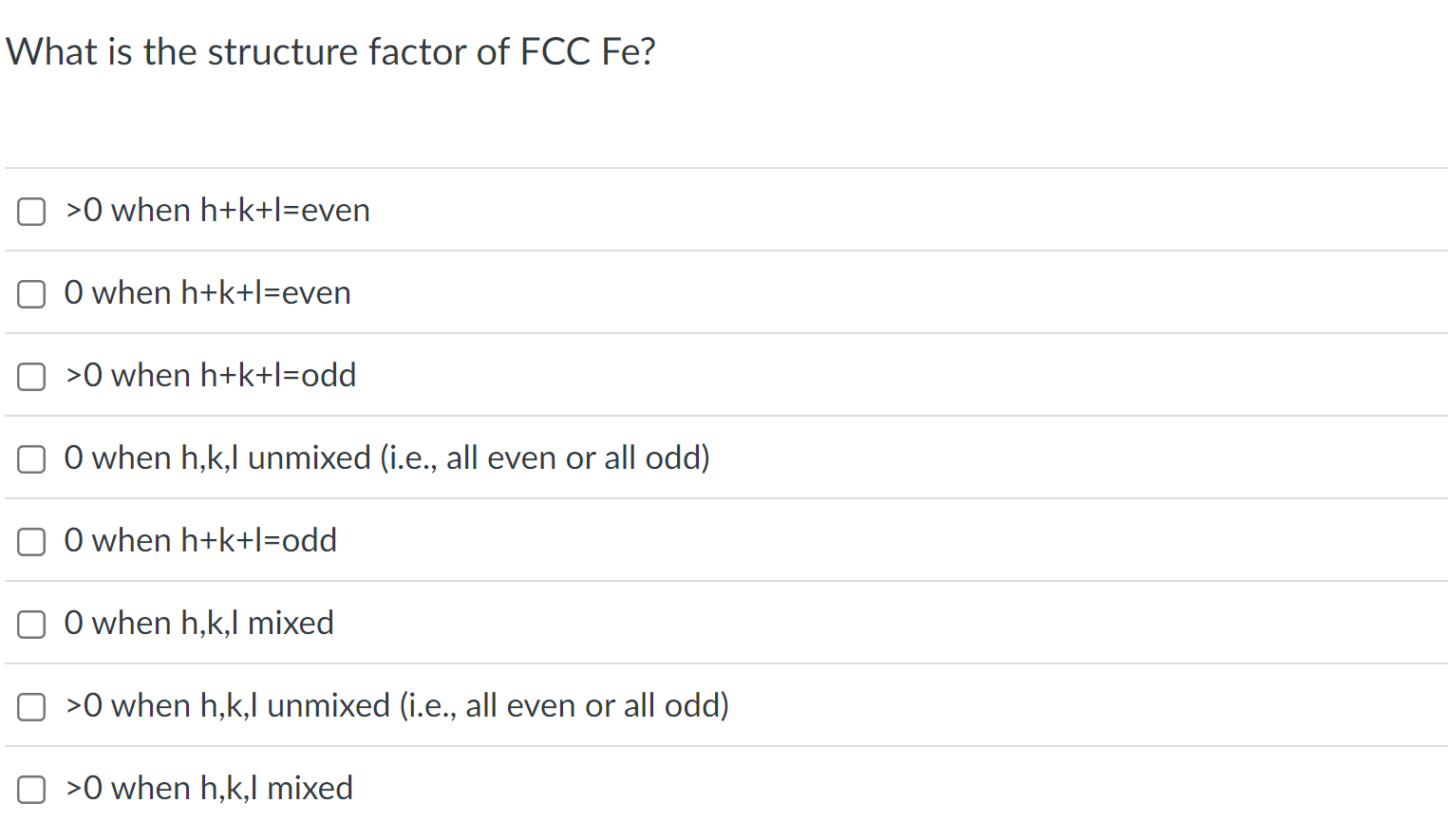 Solved What is ﻿the structure factor of FCC Fe?>0 ﻿when | Chegg.com