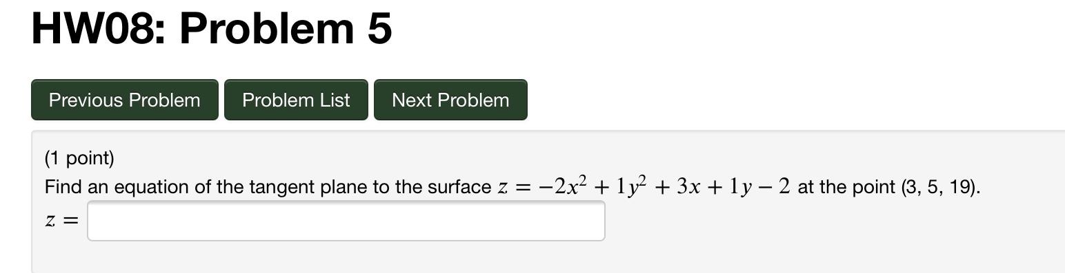 Solved HW08: Problem 5 Previous Problem Problem List Next | Chegg.com