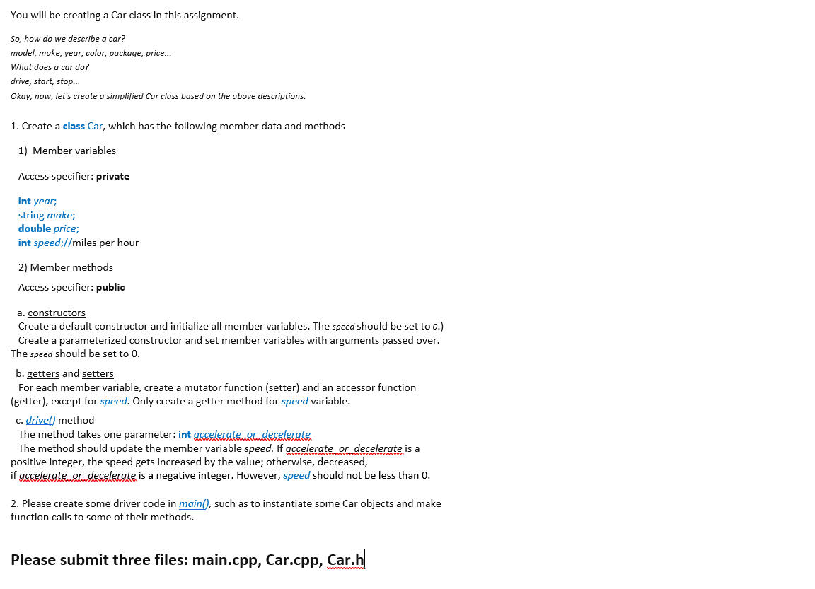 Solved You will be creating a Car class in this assignment. | Chegg.com