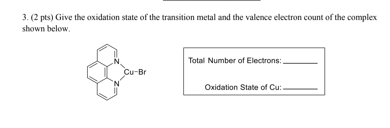 Solved 3. (2 pts) Give the oxidation state of the transition | Chegg.com