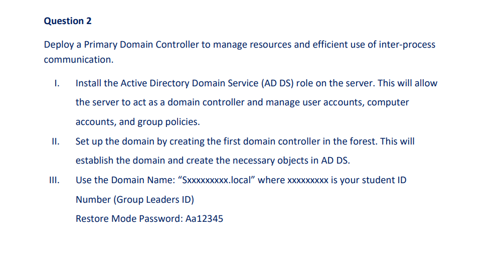 Solved Deploy a Primary Domain Controller to manage | Chegg.com