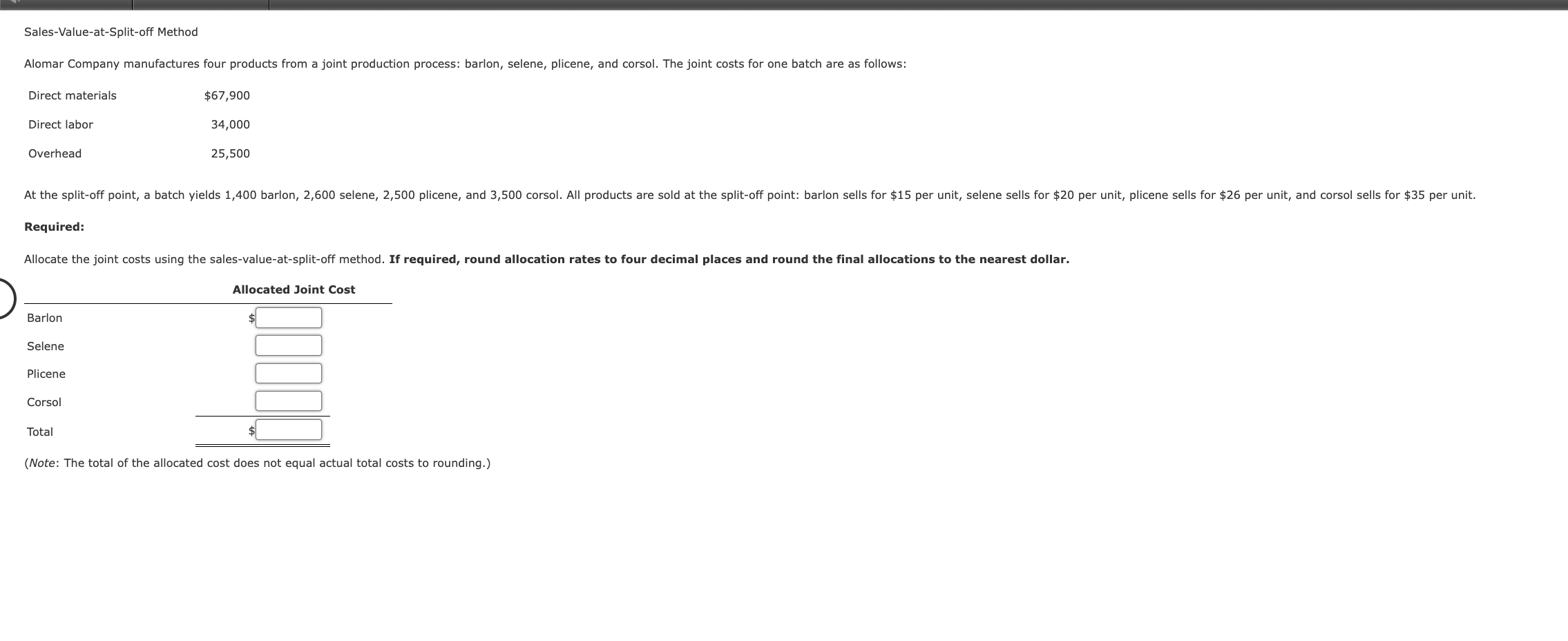 Solved Sales-Value-at-Split-off Method Alomar Company | Chegg.com