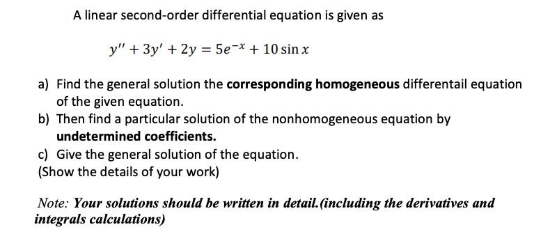 Solved A linear second-order differential equation is given | Chegg.com